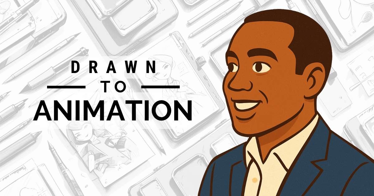 About – Drawn to Animation: Beginner Animation Tips, Tools & Courses
